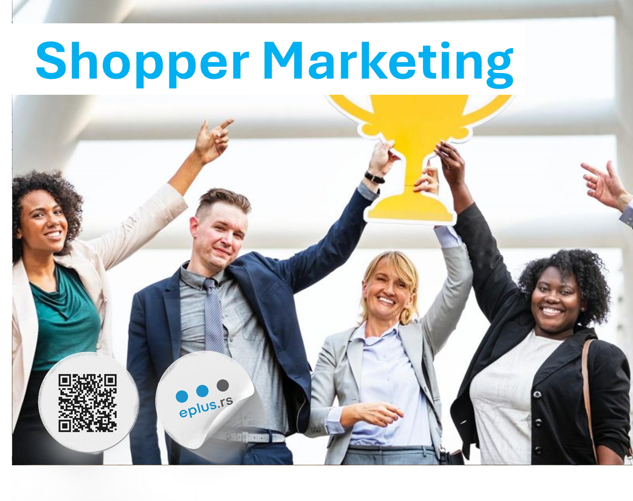 Shopper Marketing – kako uticati na kupce - ePlus Marketing Centar